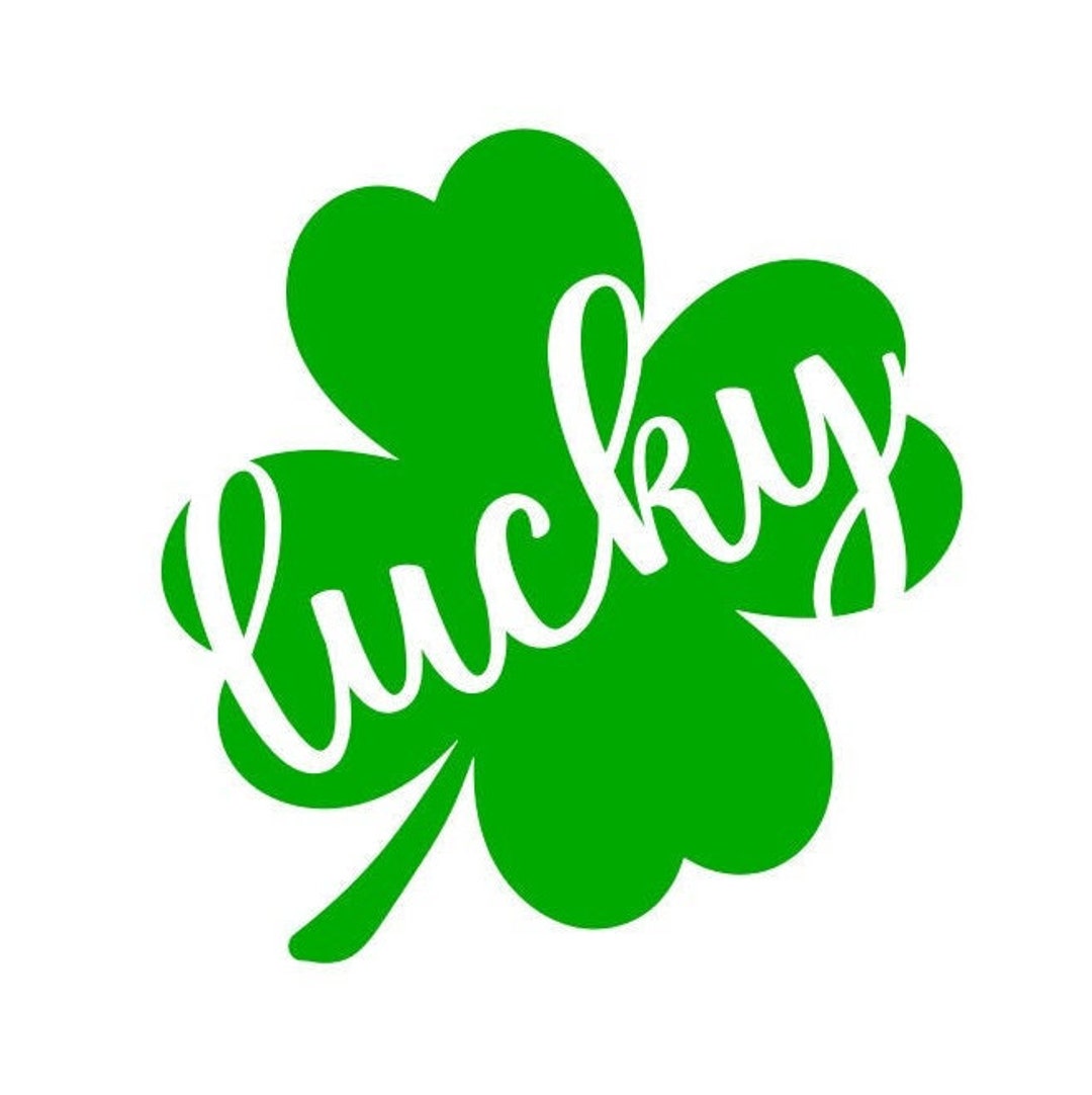 St Patricks Day SVG, Lucky Shamrock SVG, Lucky SVG, Digital Download ...