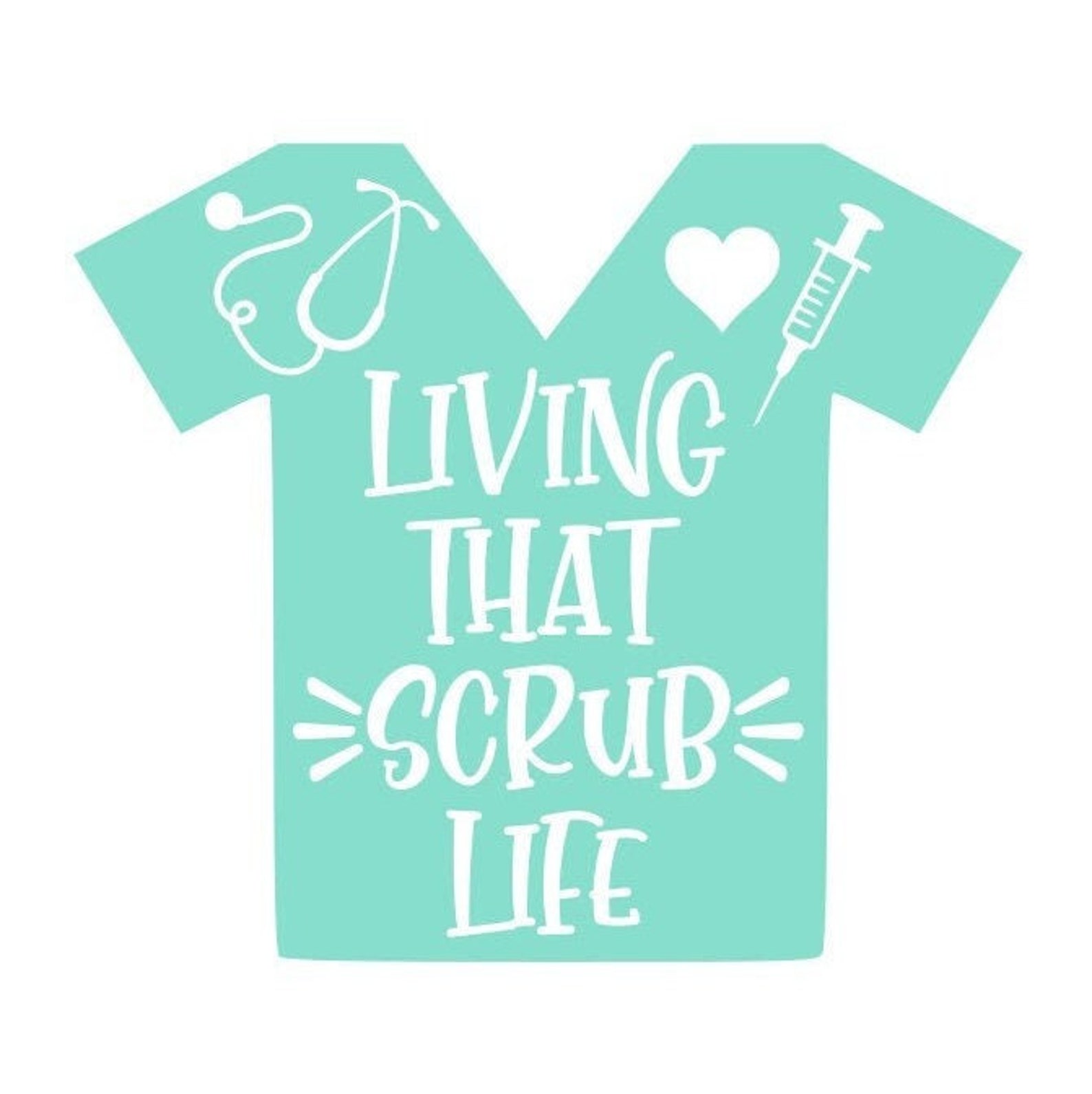 Nurse SVG Scrub Life SVG Scrub Shirt SVG Digital Download - Etsy