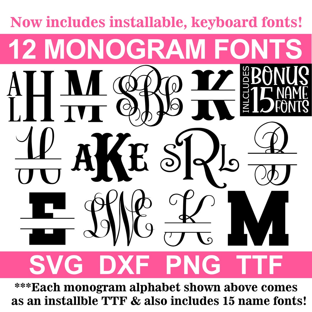 12 Monogram SVG Bundle + Installable TTF, 12 Monogram Fonts + 15 Name ...