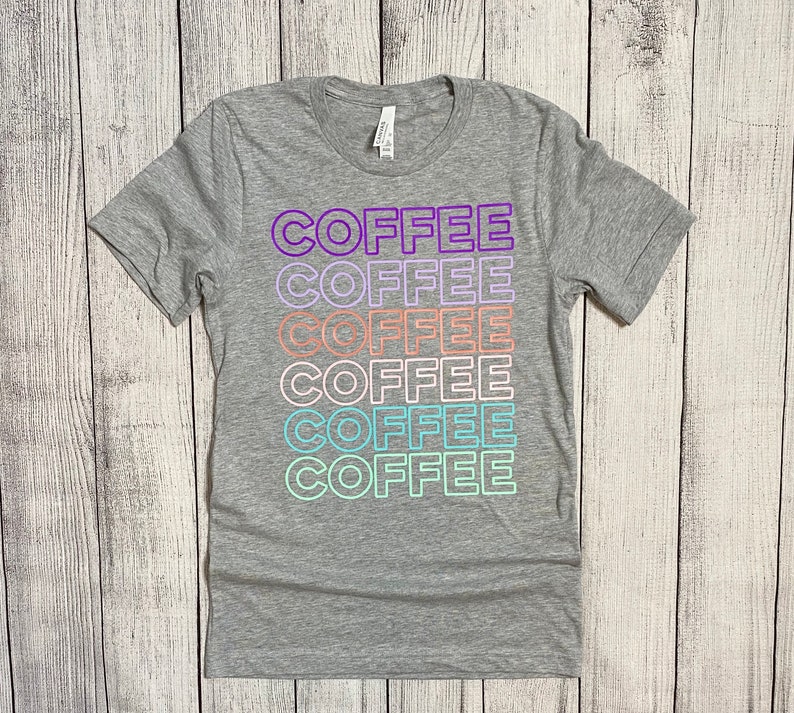 Coffee Coffee Coffee Shirt Coffee T-shirt Coffee Lovers | Etsy