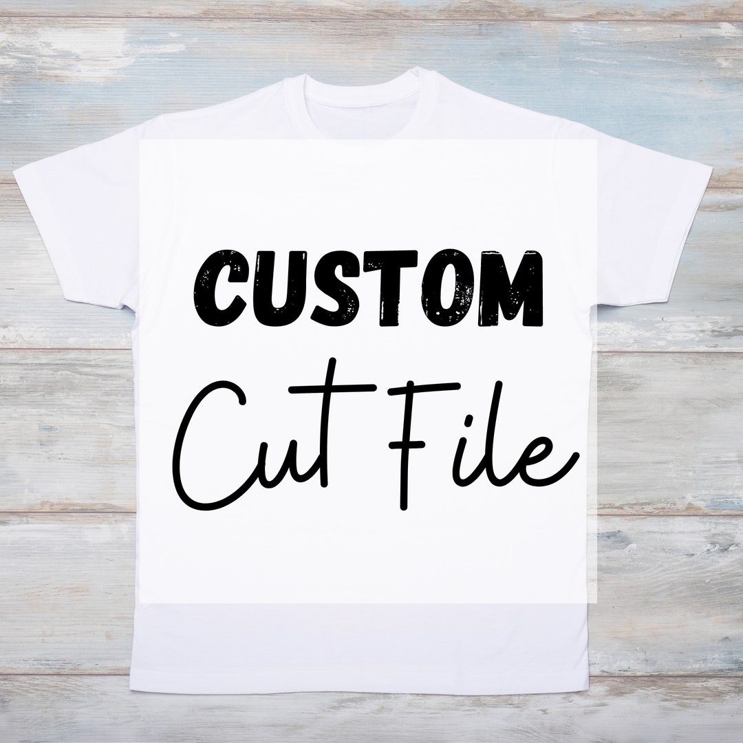 Custom Digital Cut File Design - Etsy