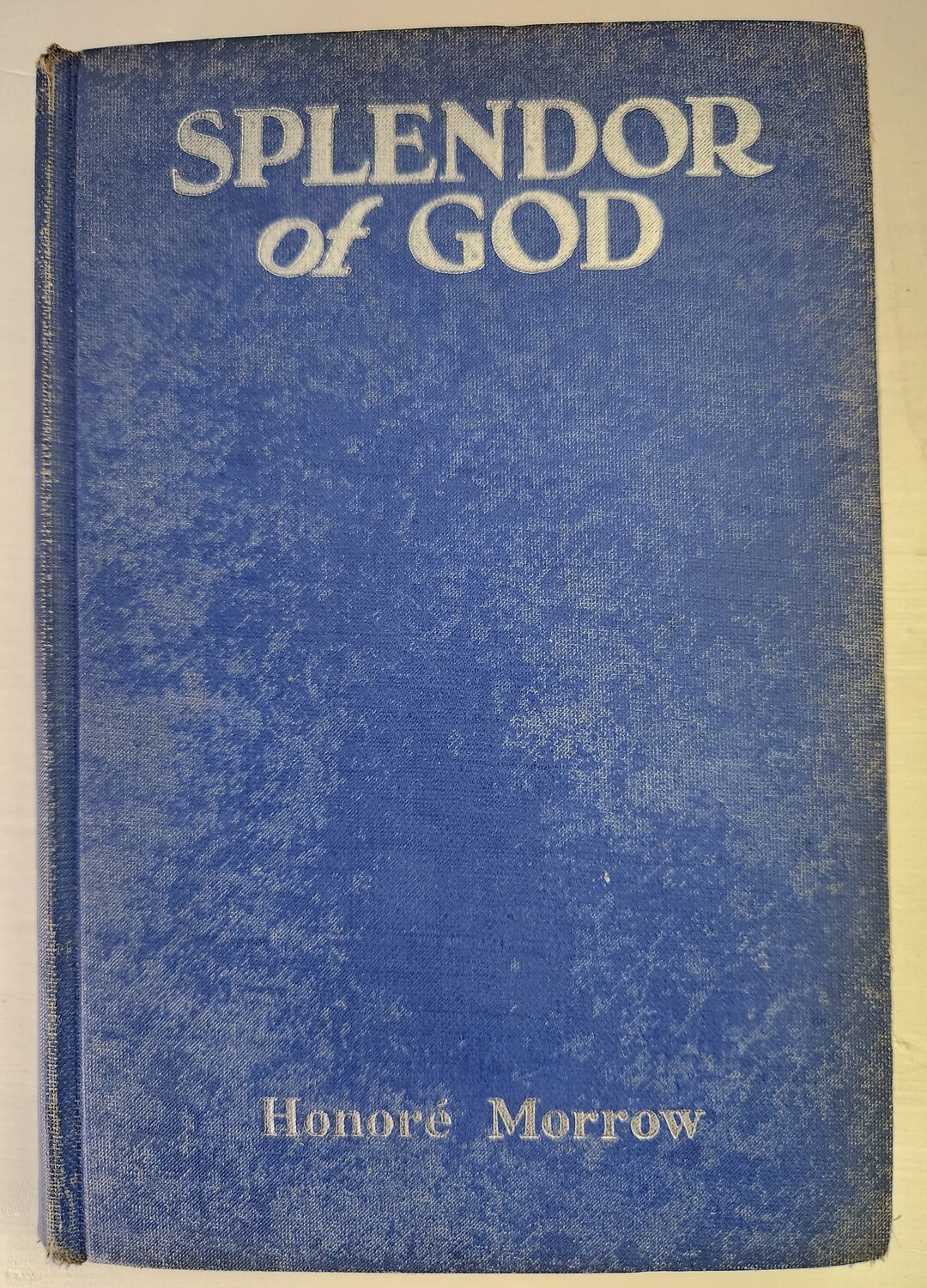 Splendor of God by Honore Willsie Morrow, 1929 - Etsy
