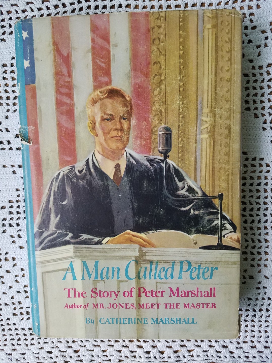 A Man Called Peter, the Story of Peter Marshall by Catherine Marshall ...