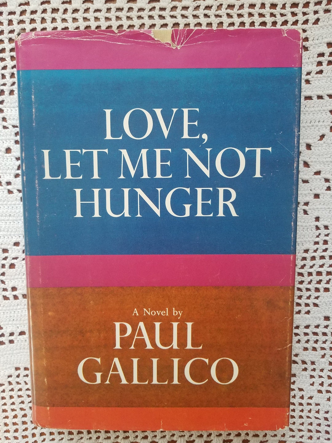 Love, Let Me Not Hunger, A Novel by Paul Gallico, 1963 - Etsy