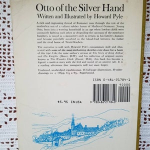 Otto of the Silver Hand, Written and Illustrated by Howard Pyle, 1967 ...