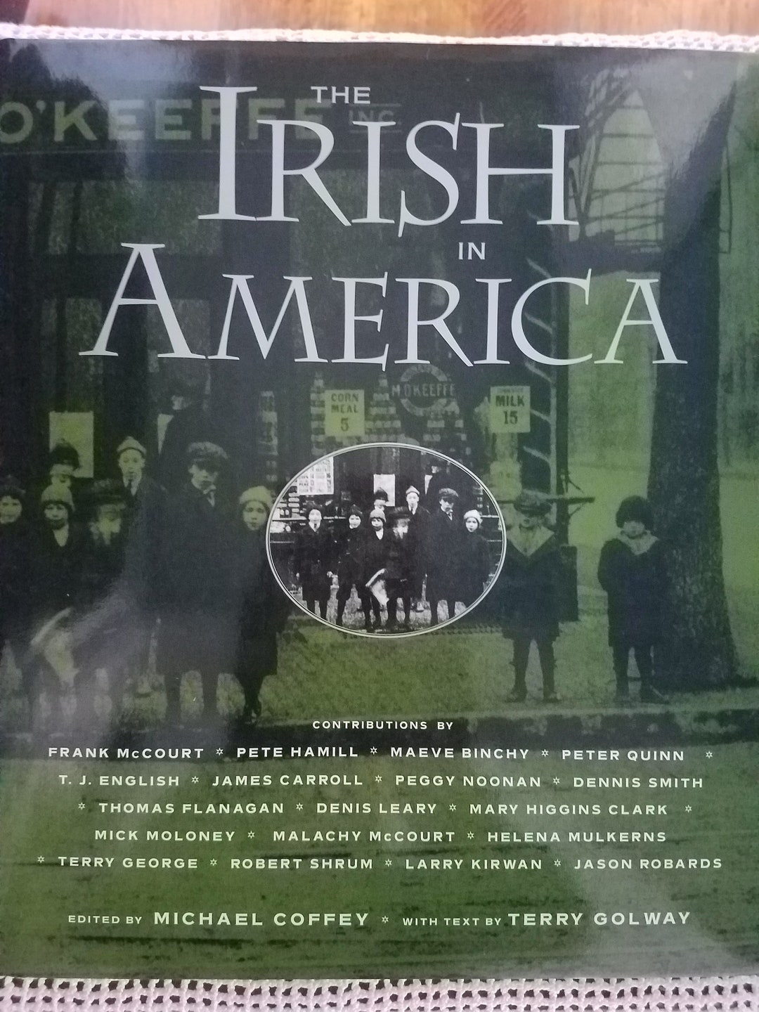 The Irish in America, More Than Two Dozen Original Essays Edited by ...