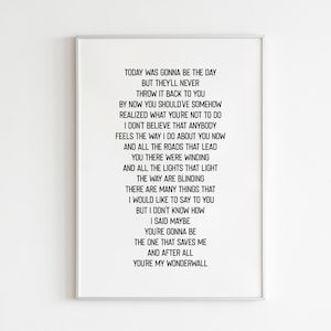Wonderwall Lyrics Printable Wall Art,oasis Song Lyrics Print,today is ...