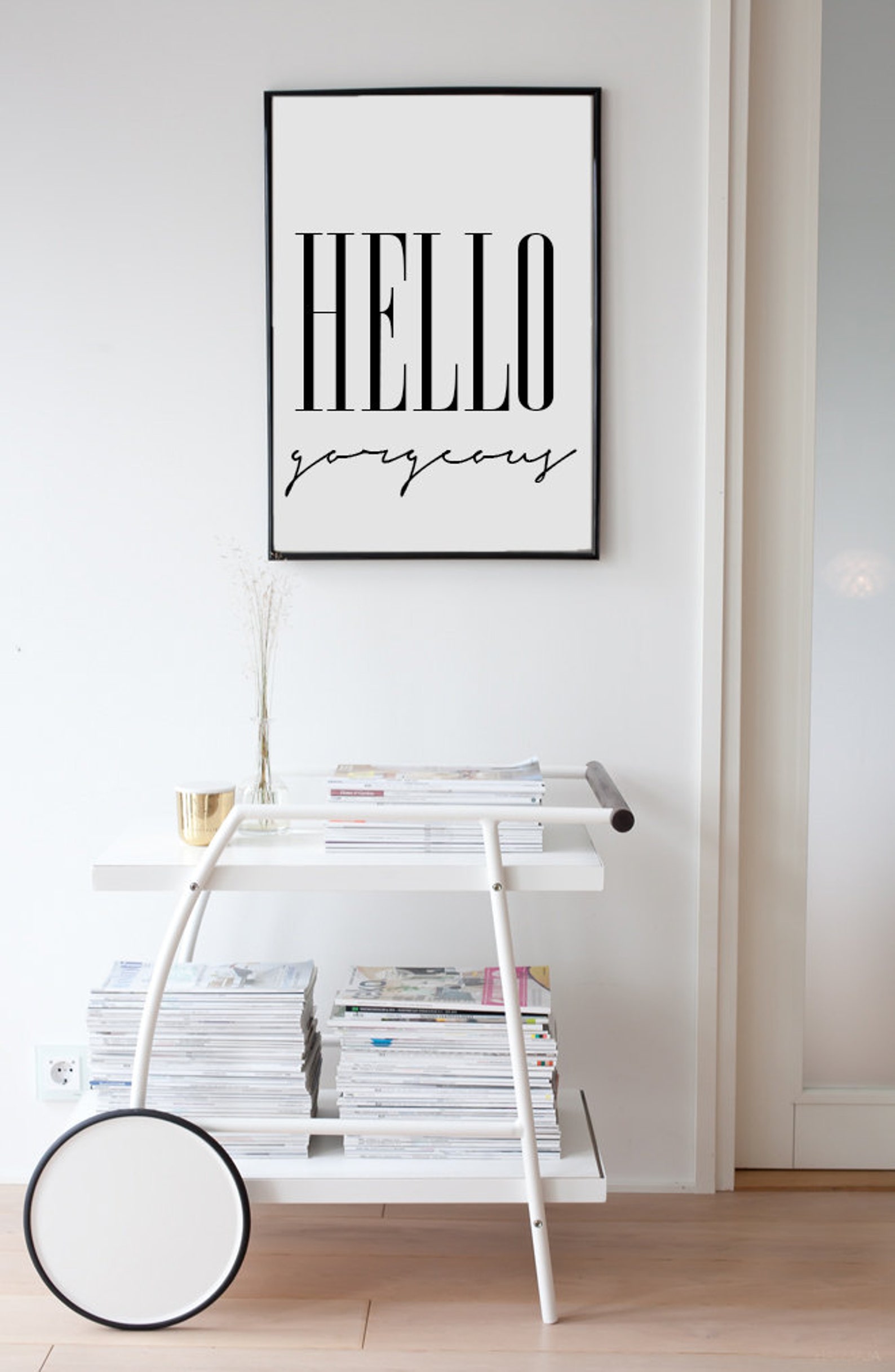 Hello Gorgeous Wall Arthello Gorgeous Print Hello Sign - Etsy