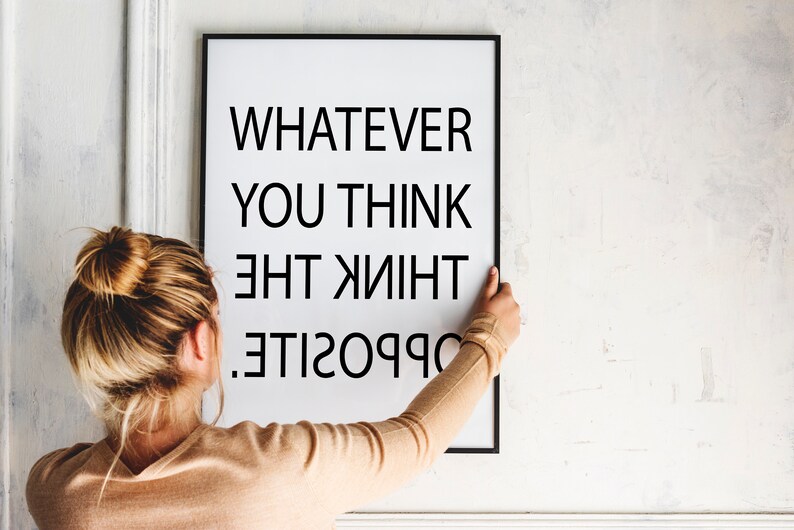 Whatever You Think Think the Oppositescandinavian | Etsy