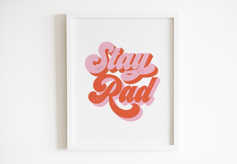 Stay Rad Wall Art, Retro Wall Art,bohemian Print,boho Poster,hippie ...