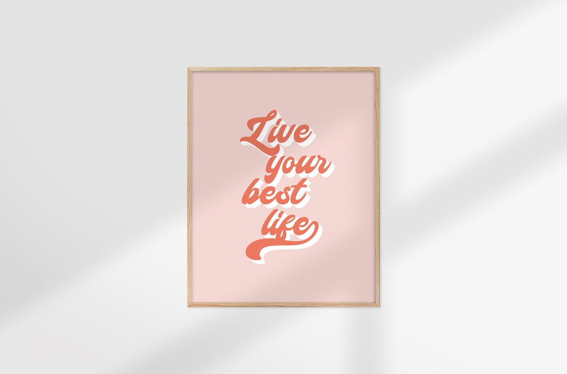 Live Your Best Life Wall Art Inspirational Retro Print Boho - Etsy