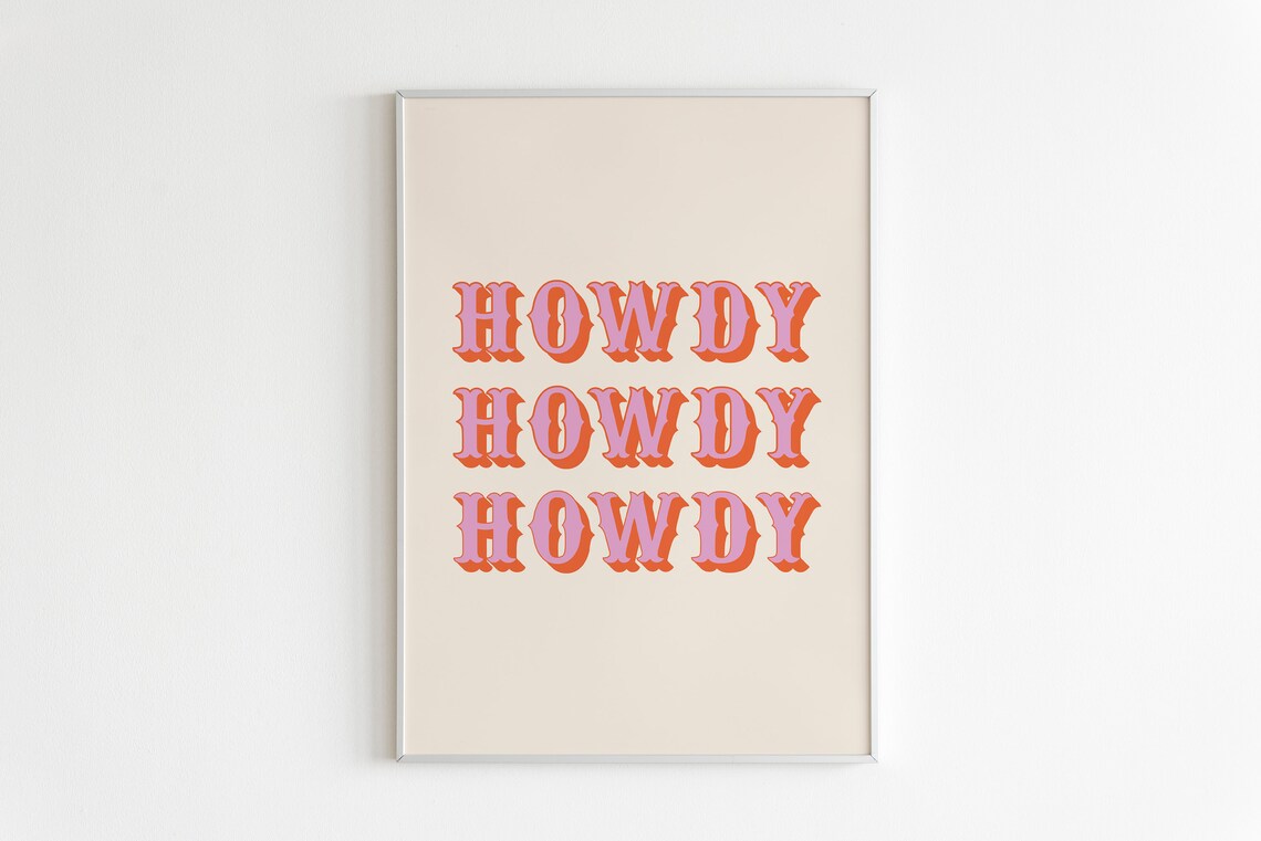 Howdy Howdy Printable Wall Art3d Font Printtrendy Wall - Etsy
