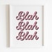 Blah Blah Blah Wall Art Blah Pink Print3d Wall Arttrendy - Etsy