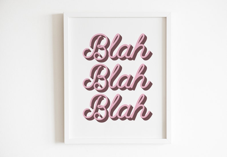 Blah Blah Blah Wall Art Blah Pink Print3d Wall Arttrendy - Etsy
