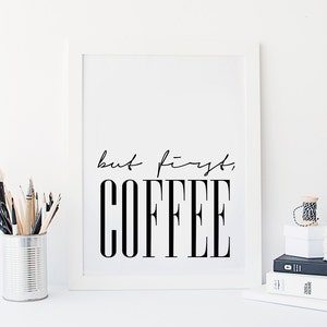 But First Coffee Print,printable Wall Art,printable Quote,affiche ...