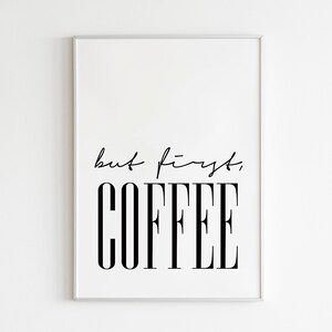 But First Coffee Print,printable Wall Art,printable Quote,affiche ...