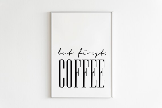 But First Coffee PrintPrintable Wall ArtPrintable | Etsy