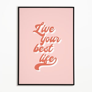 Live Your Best Life Wall Art, Inspirational, Retro Print, Boho Poster ...