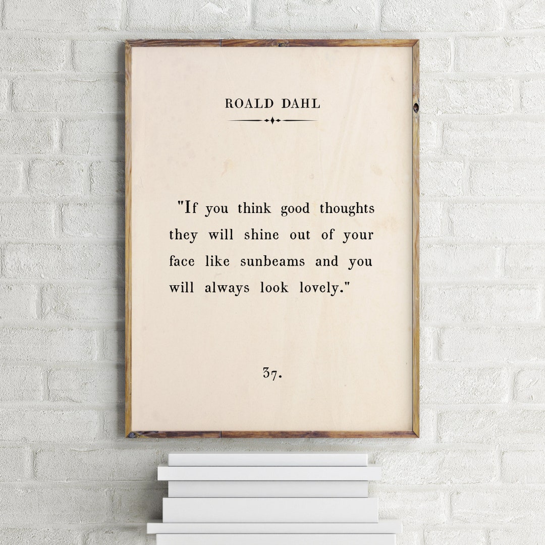 Roald Dahl Quote Print, Book Quote Wall Art, Inspirational Motivational ...