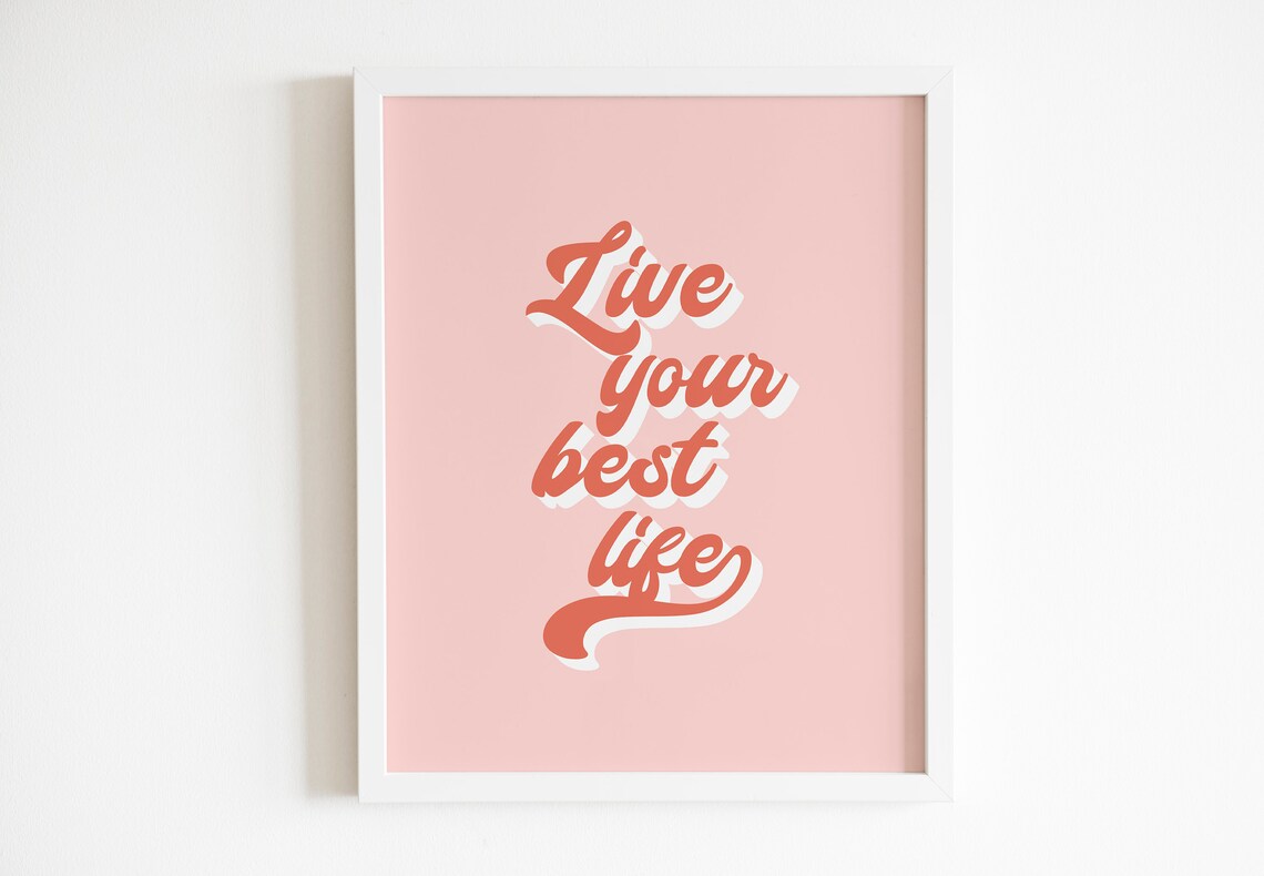 Live Your Best Life Wall Art Inspirational Retro Print Boho - Etsy
