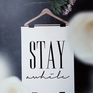 Stay Awhile Printable Wall Art, Stay Awhile Sign,scandinavian Print ...
