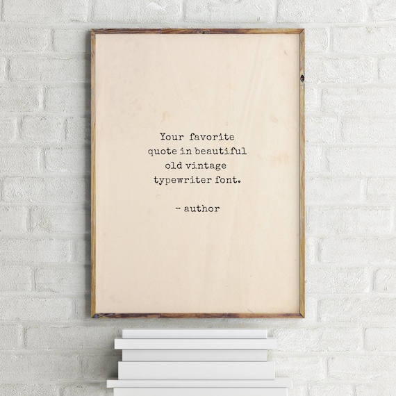 Custom Quote Printtypewriter Custom Print Printable - Etsy