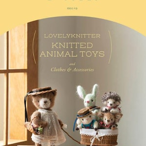 Knitted Animal Toys and Clothes , Accessories Pattern Book - Etsy