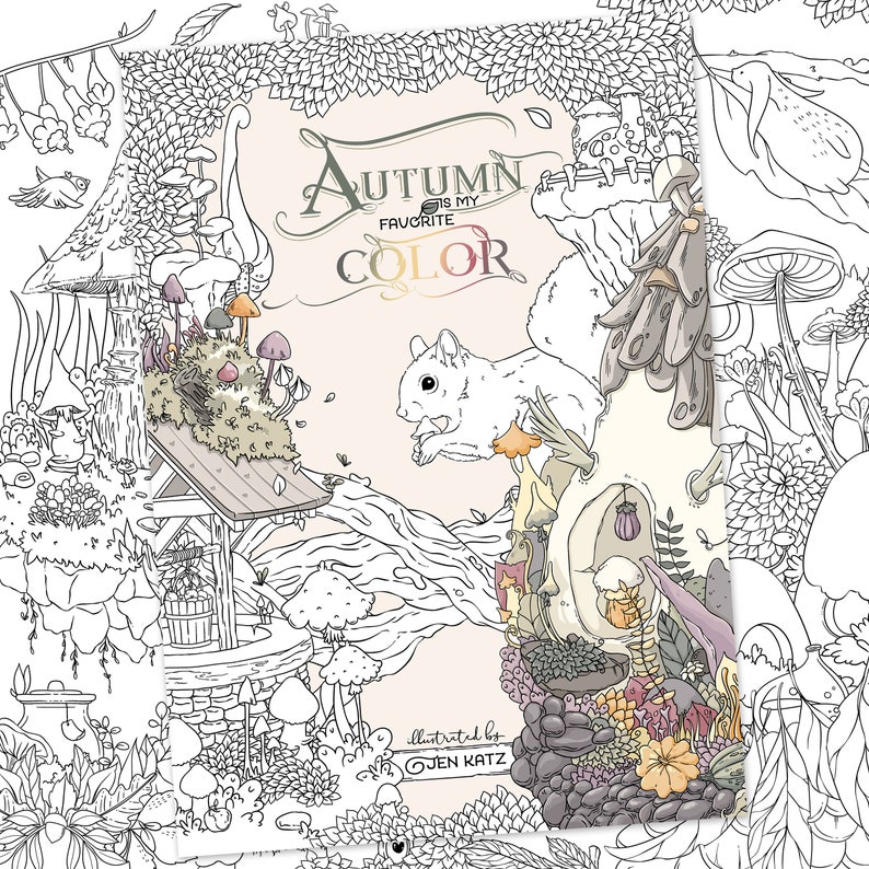 Autumn is My Favorite Color Coloring Book Adult Coloring Book by Jen ...