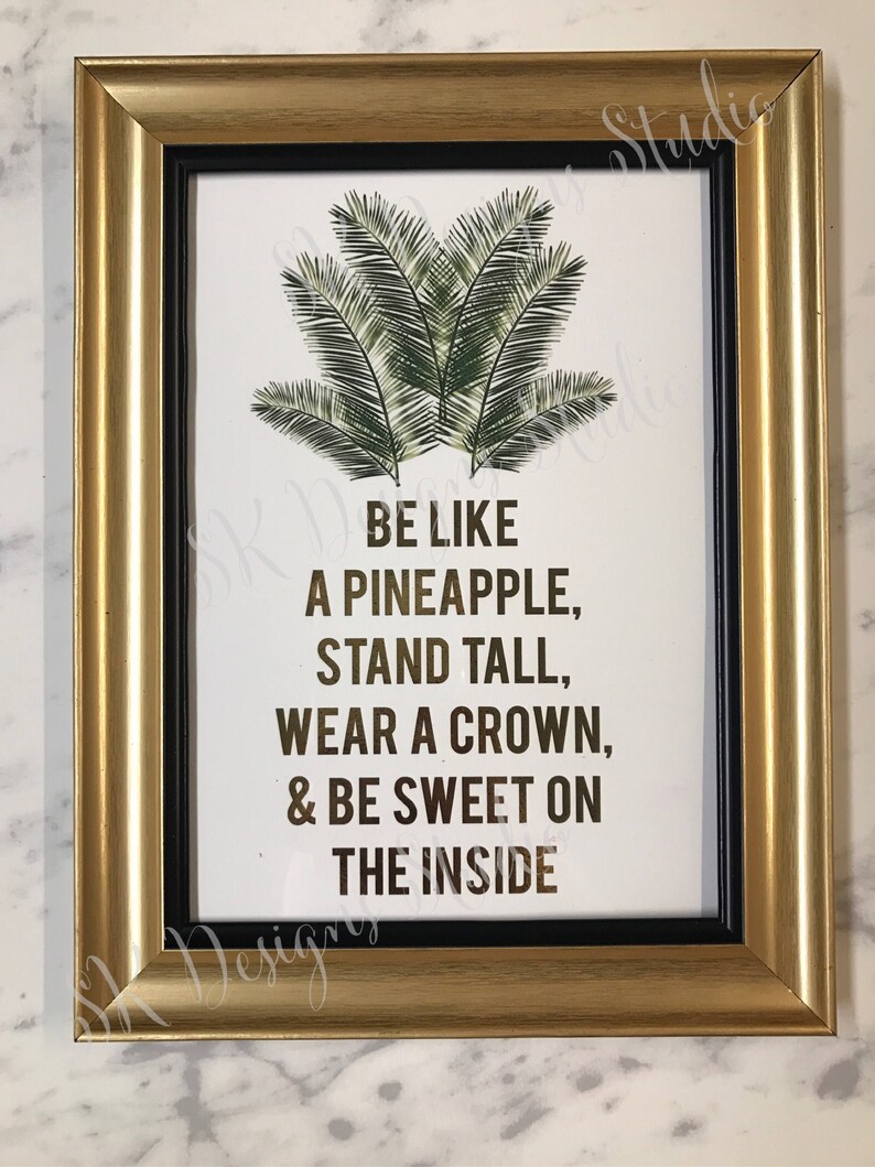 Be Like A Pineapple Prints - Etsy