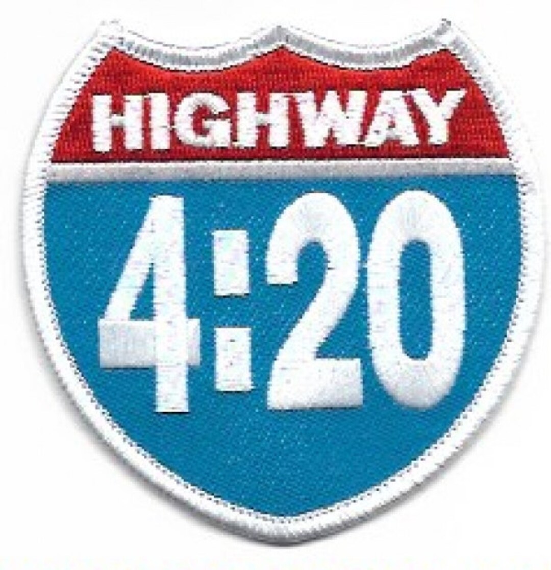 Highway 4:20 Embroidered Patch, Iron-on Applique, Cannabis, Weed, Pot ...