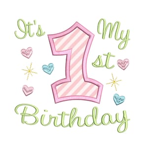 1st Birthday Applique Embroidery Design, Girl's First Birthday, Hearts ...