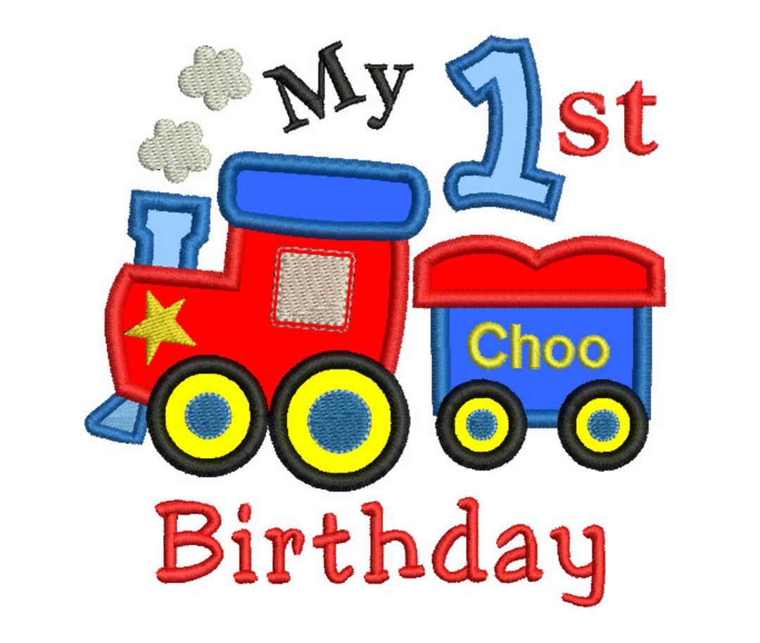 Boy's 1st Birthday Train Applique Embroidery Design, First Birthday ...