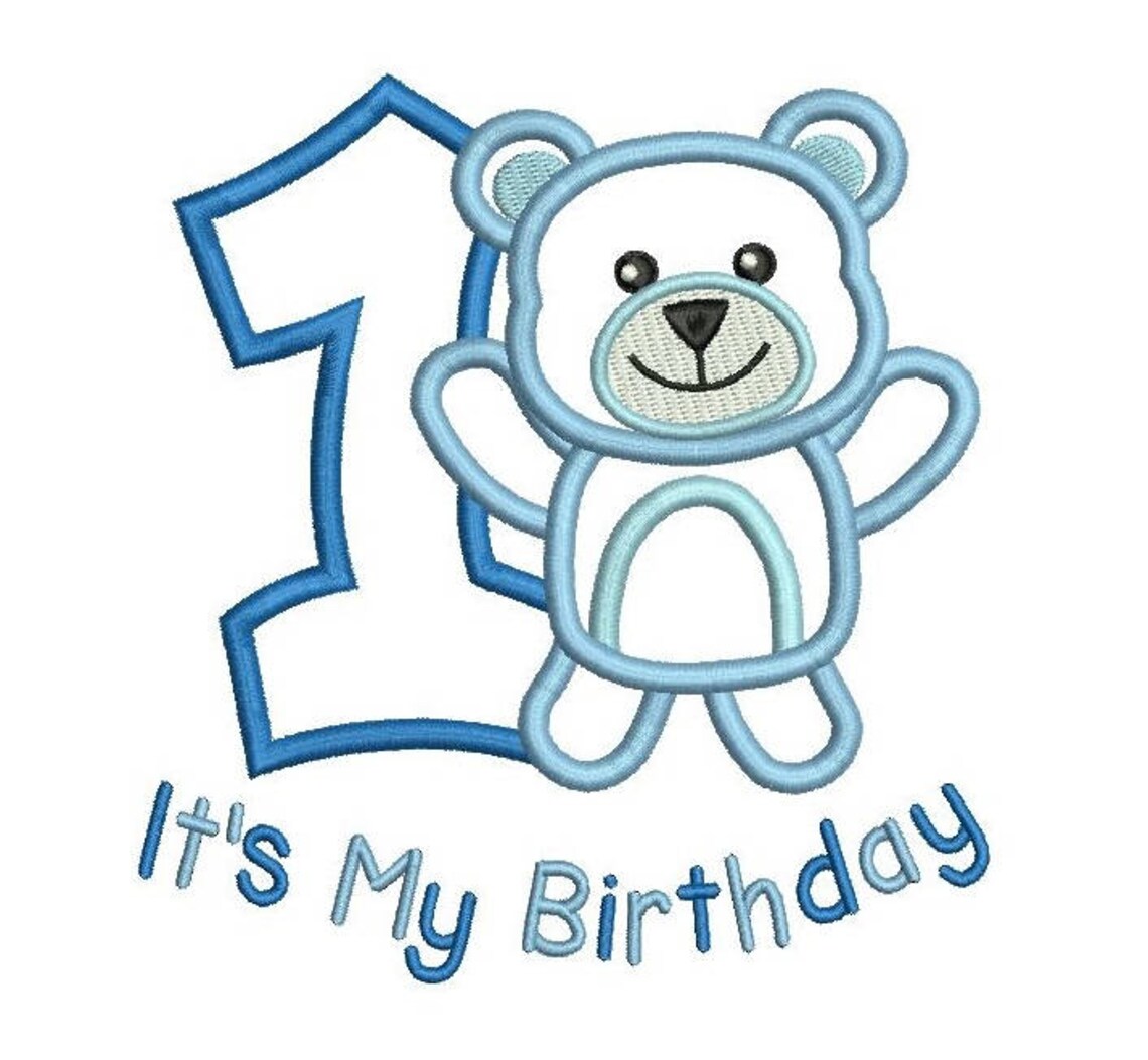 1st Birthday Machine Embroidery Applique Design Cute Teddy | Etsy