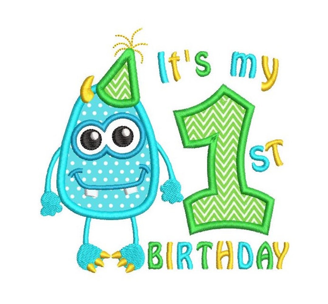 1st Birthday Machine Embroidery Applique Design, Cute Monster, Party ...