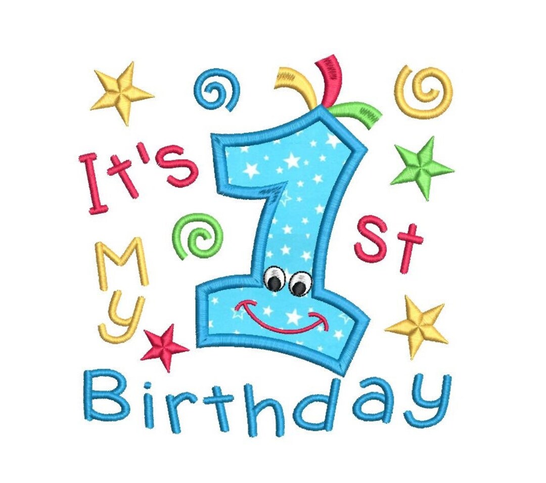 1st Birthday Embroidery Applique Design, Number 1, First Birthday ...