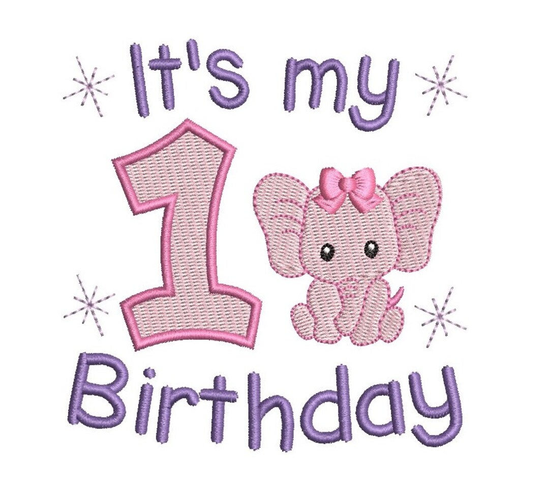1st Birthday Embroidery Design, Girl's 1st Birthday, Fill Stitch ...