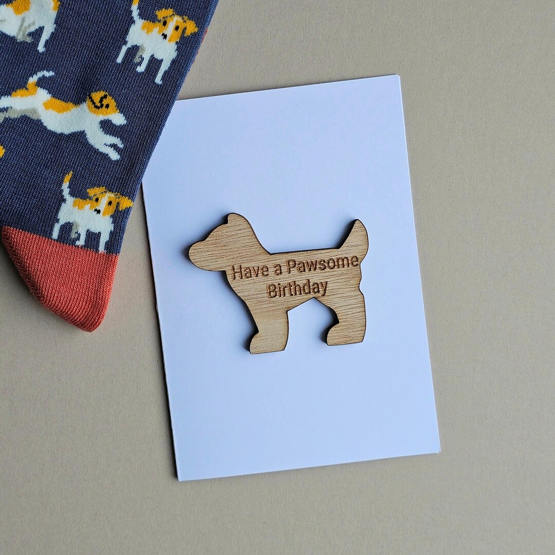 Have a Pawsome Birthday Wooden Dog Token and Card - Handmade Cards ...