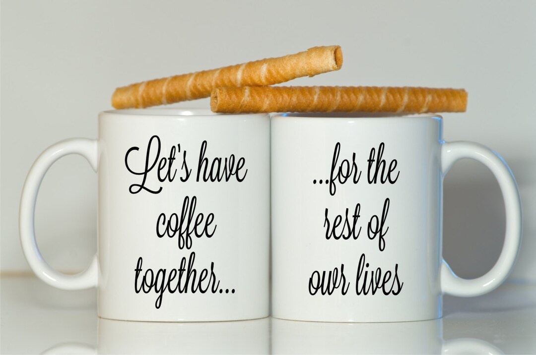 Let's Have Coffee Together Mugs, Engagement Gift, Engagement Mugs, His ...