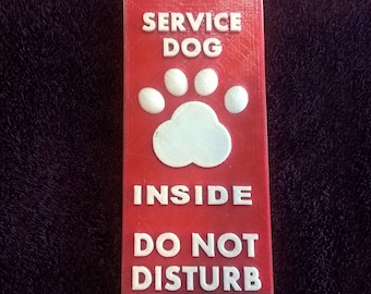 Service Dog Inside Do Not Disturb Door Hanger Sign - Hotels, Travel ...