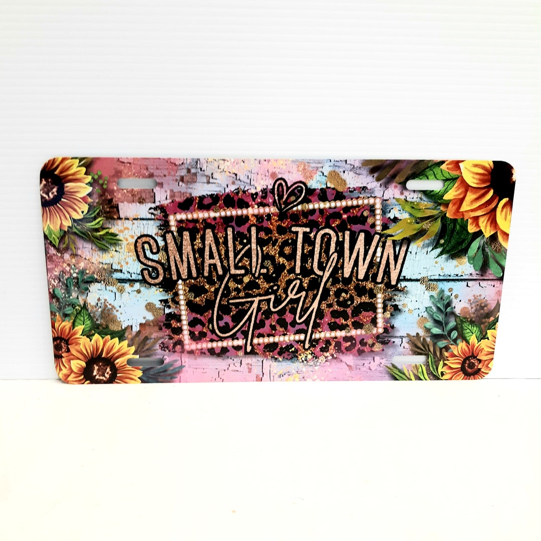 Small Town Girl License Plate, Country Girl Car Accessories, Country ...