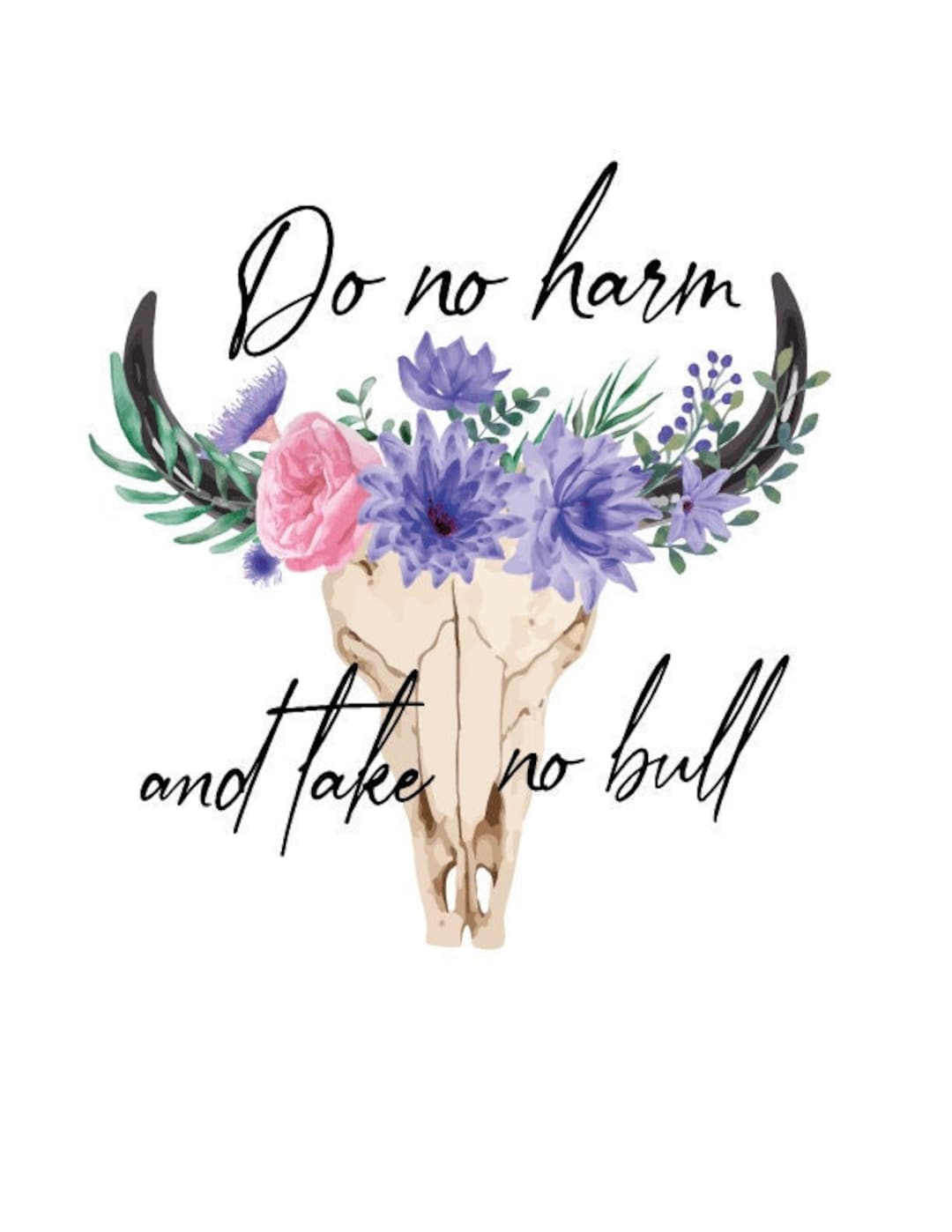 Do No Harm Take No Bull .png for Shirt Transfers Instant Download - Etsy