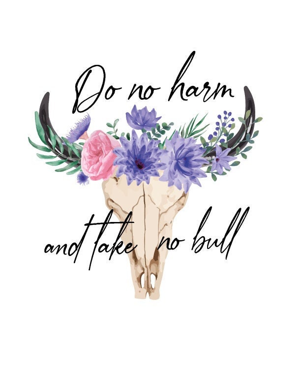 Do No Harm Take No Bull .png for Shirt Transfers Instant Download - Etsy