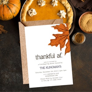 Thankful AF Funny Friendsgiving Party Invite Thanksgiving Invites Happy ...