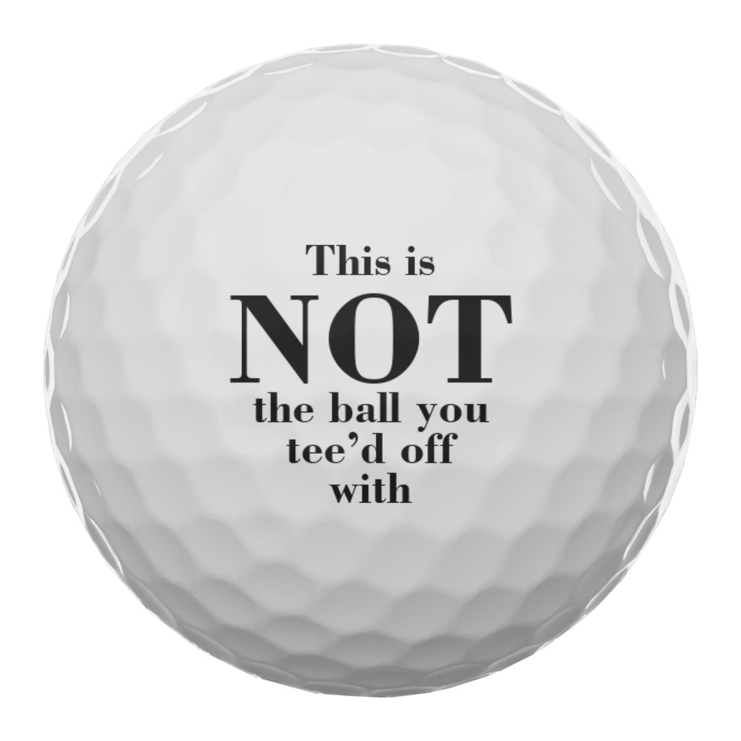 Not Your Ball Personalized Golf Balls (set of 3 Balls) #4463 - Etsy
