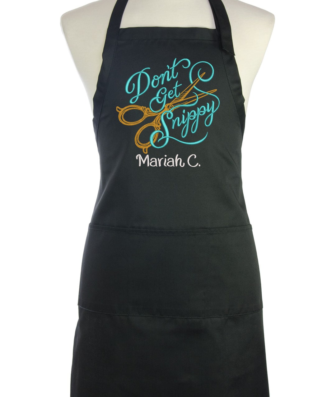 Don't Get Snippy Personalized Embroidered Apron - Etsy