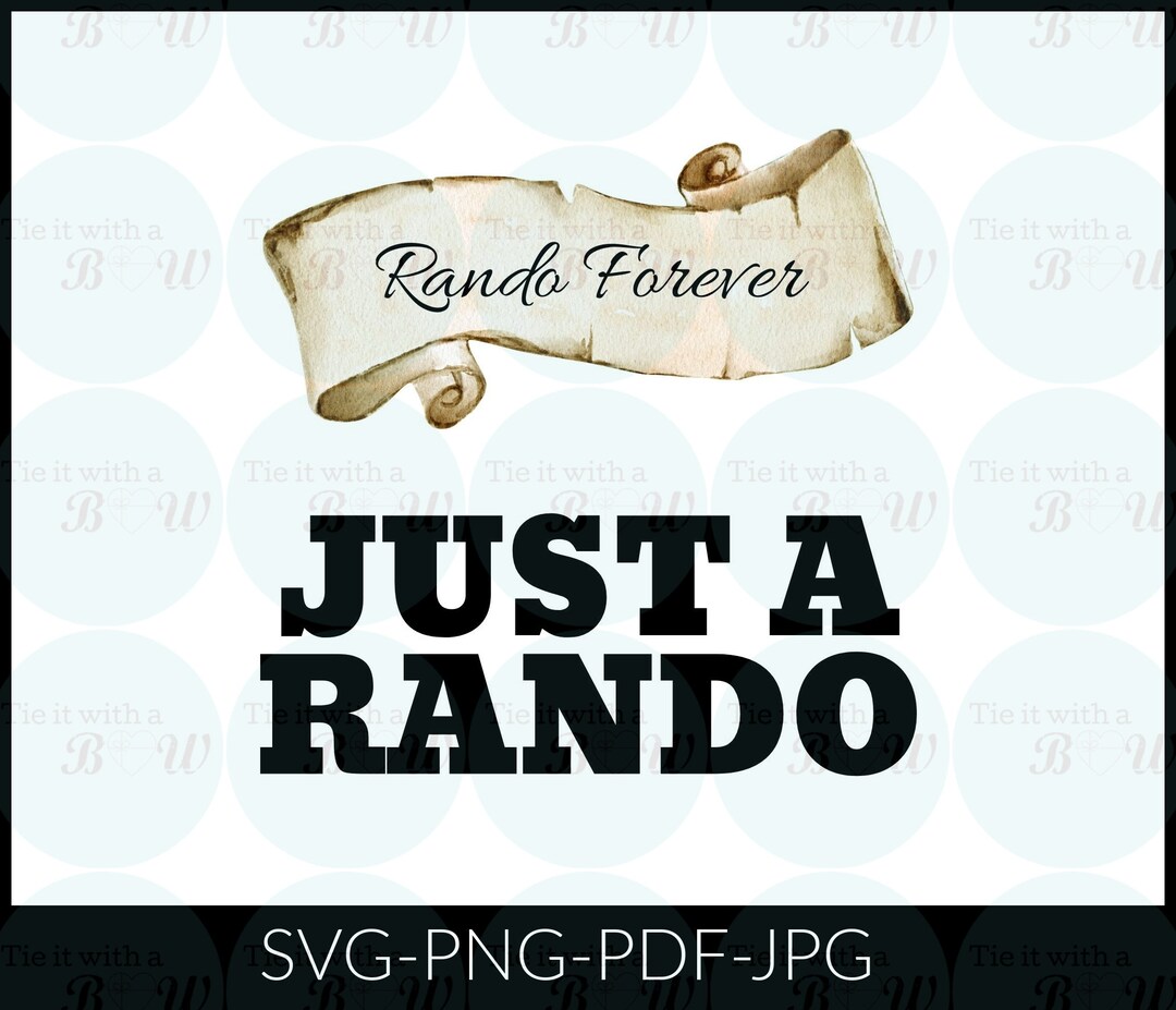 Rando Forever/ Just a Rando Bundle Johnny Depp Trial SVG Png Pdf Jpg ...