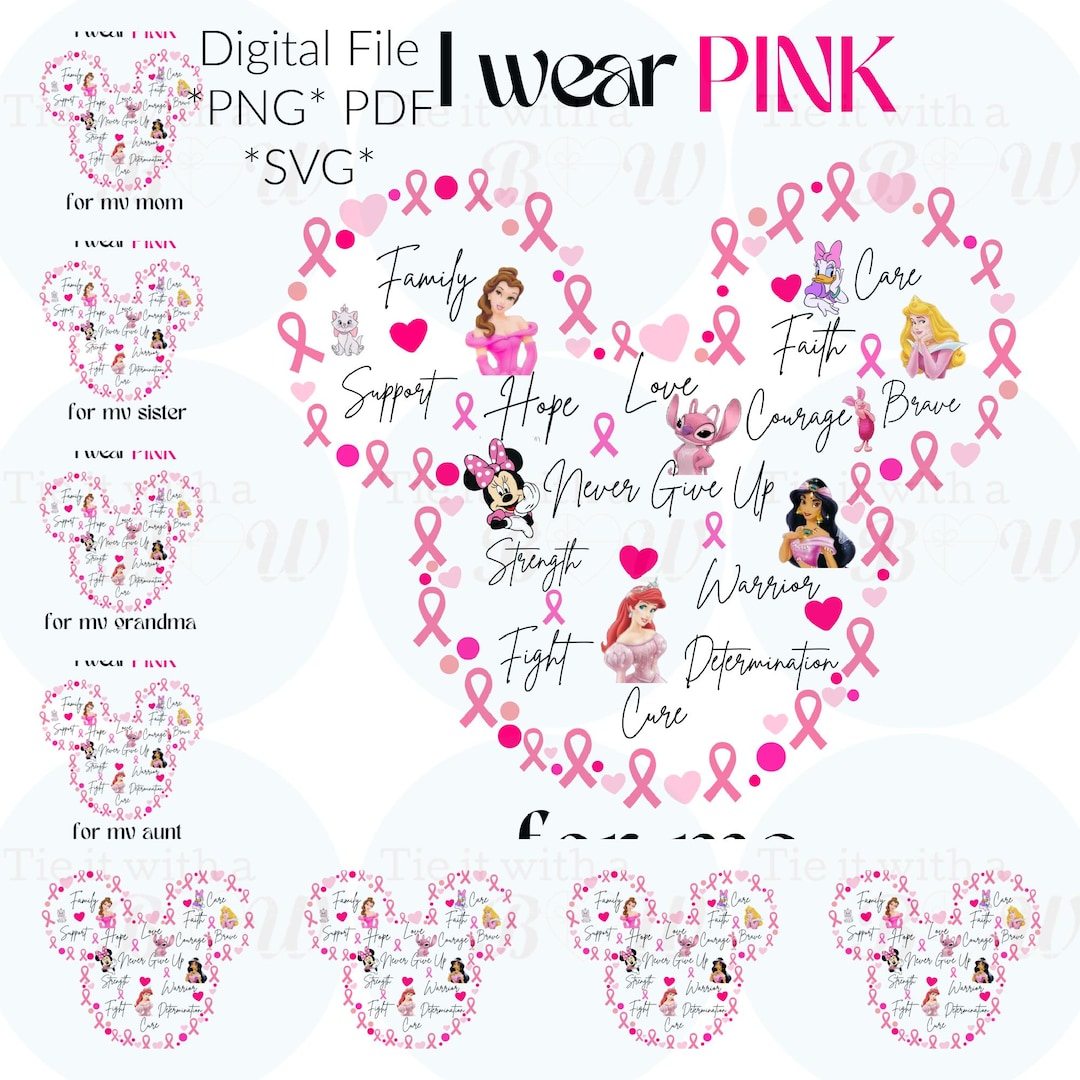 I Wear Pink for Breast Cancer Awareness Disney Themed Digital File - Etsy