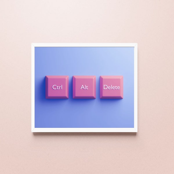 Ctrl Alt Delete Art Prints - Etsy