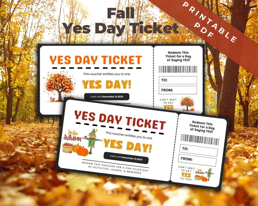Fall Yes Day Ticket Voucher, PRINTABLE Autumn Yes Day Kids Coupon ...