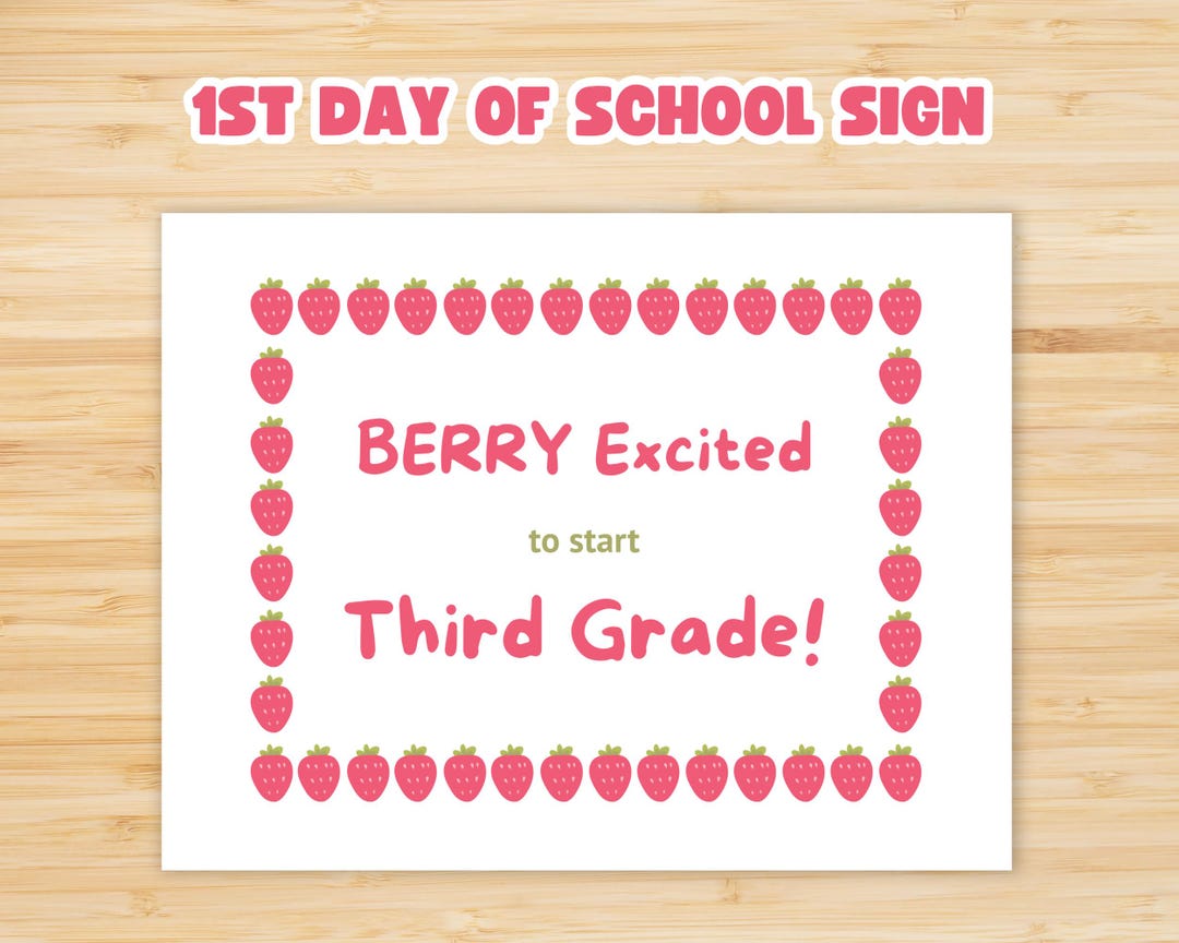 First Day of School Sign Printable, First Day of Third Grade, First Day ...